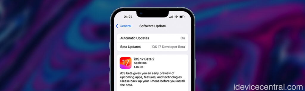 Apple Releases iOS 17 Developer Beta 2, How To Download It Now ...