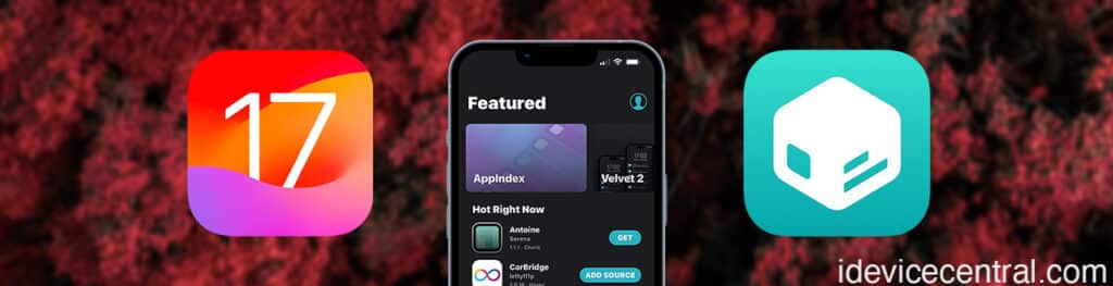iOS 17 Jailbreak – All Available Tools – Tested & Verified! - iDevice ...
